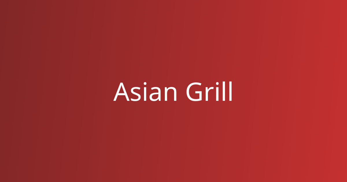 Best Chinese in Enfield, CT | Asian Grill | Menu